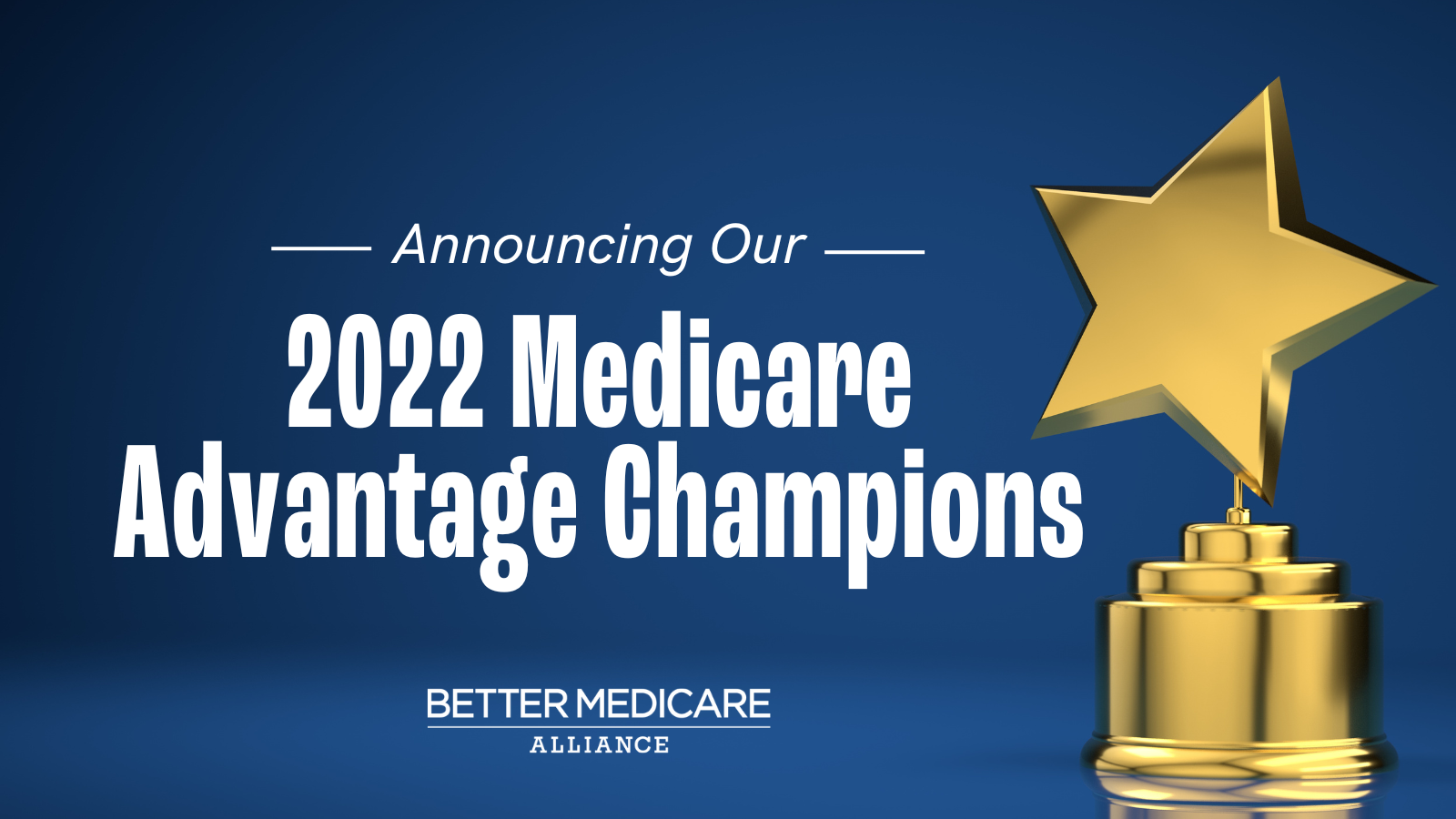 BMA Honors Bipartisan Members of Congress with 2022 “Medicare Advantage ...